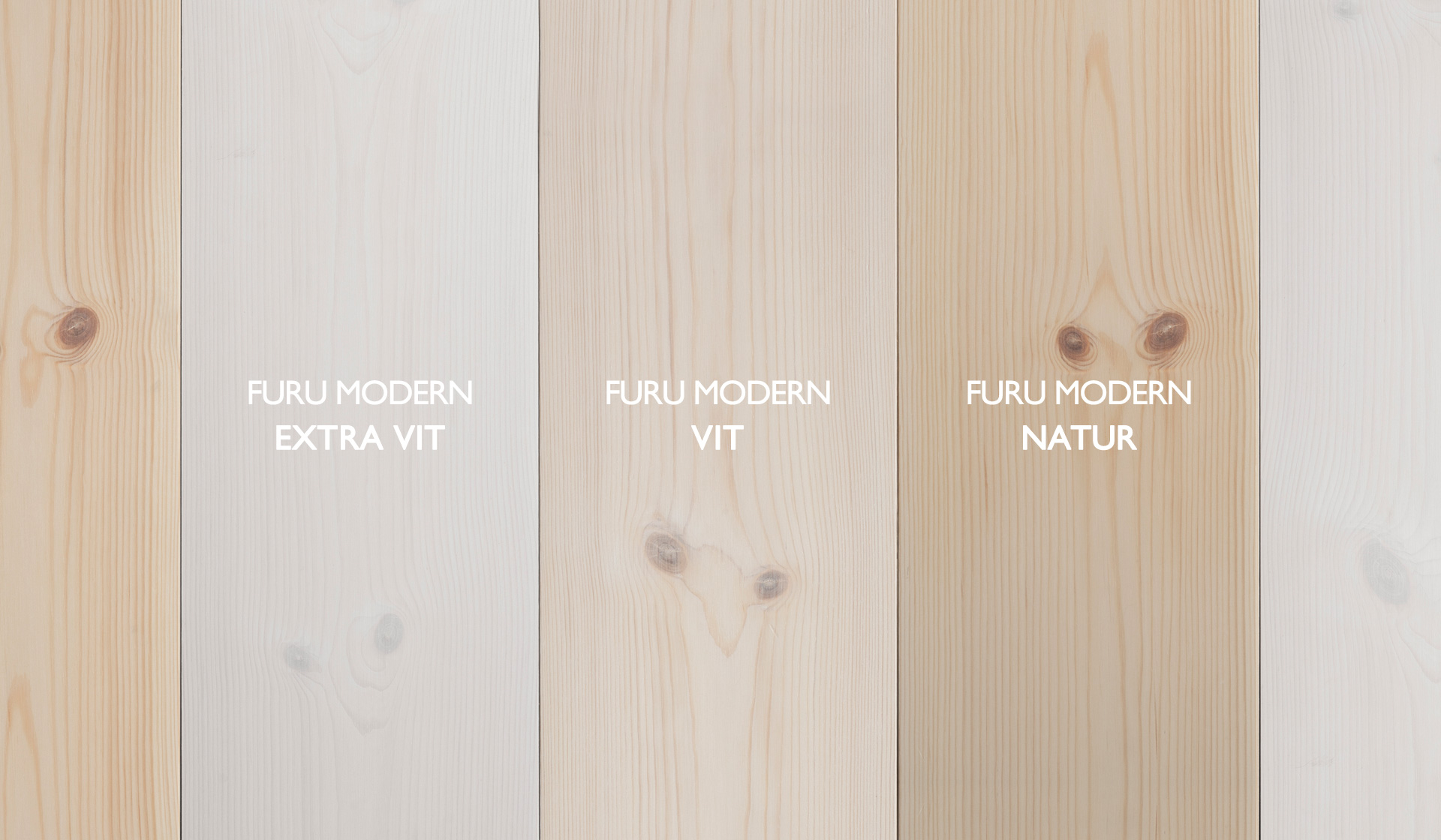 Furu Modern Extra Vit - Massiva trägolv, paneler, hus & stugor